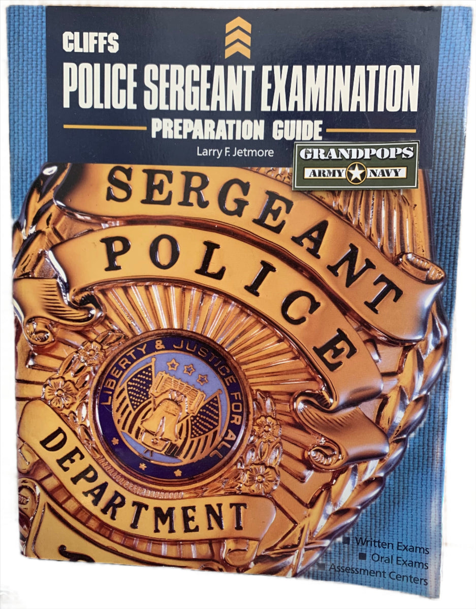 Police Sergeant Examination Preparation Guide – GRANDPOPSARMYNAVY