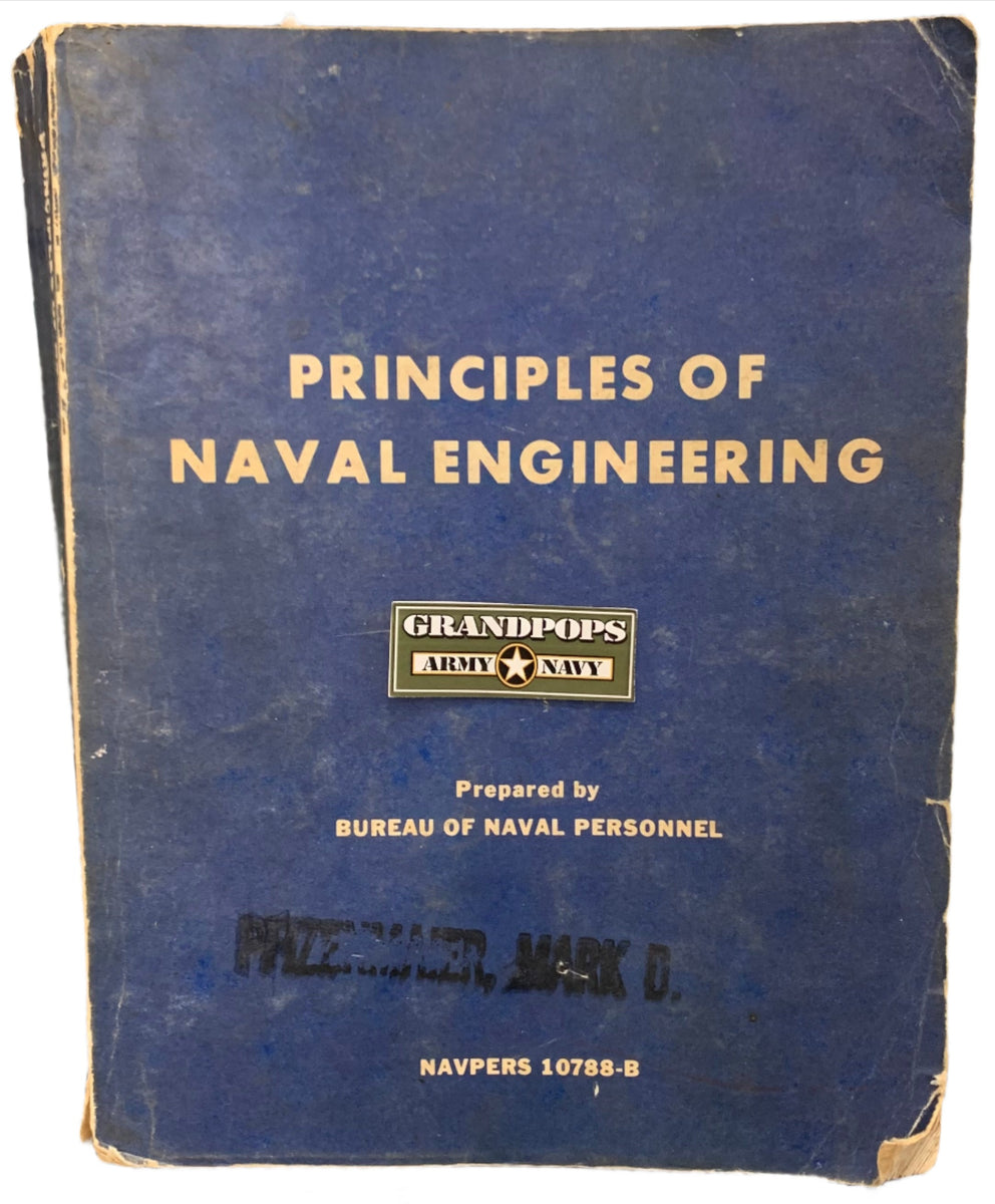 Principles of Naval Engineering 1970 Edition – GRANDPOPSARMYNAVY