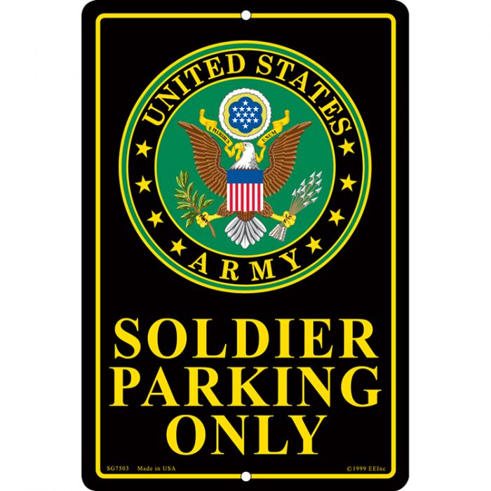 United States Army Soldier Parking Only Sign – GRANDPOPSARMYNAVY